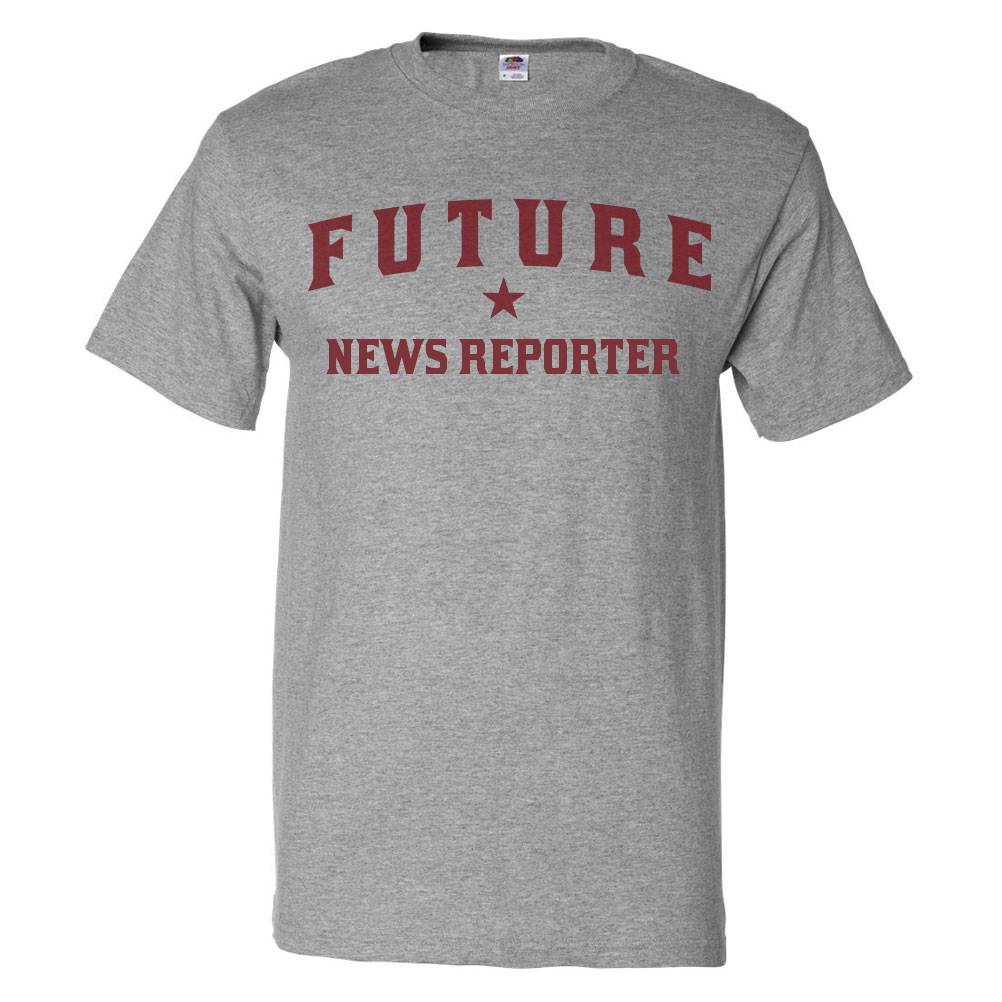 Future News Reporter T shirt Funny News Reporter Tee